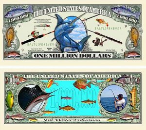 Salt Water Fishing Million Dollar Bill – American Art Classics